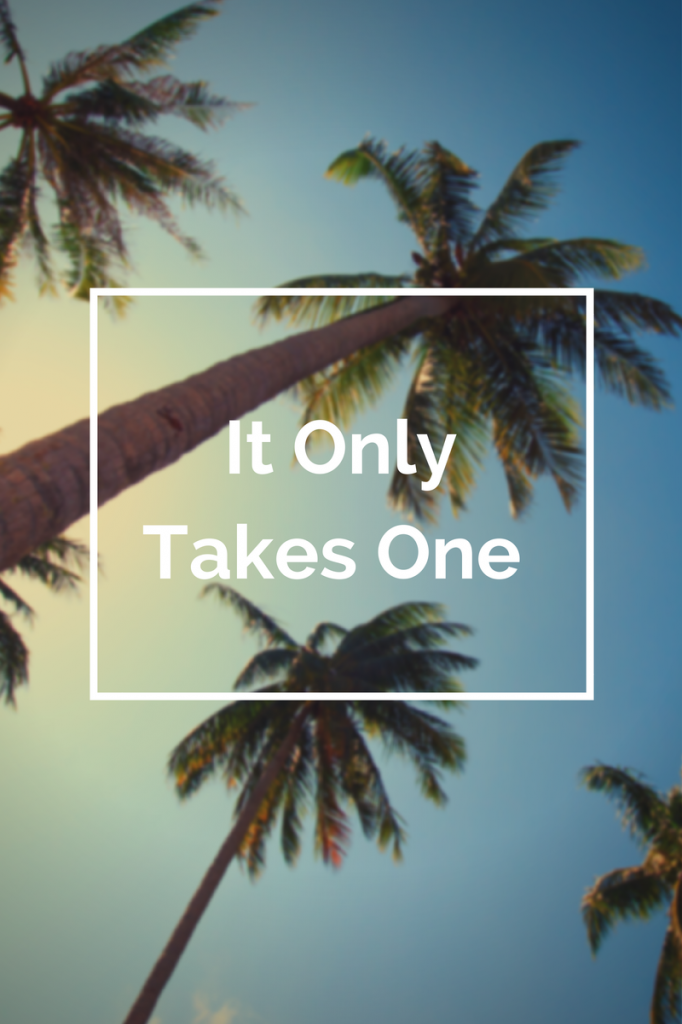 It Only Takes One | Tony Agnesi