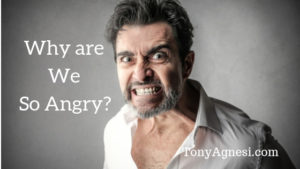 FGG-070 Why Are We So Angry? – Tony Agnesi