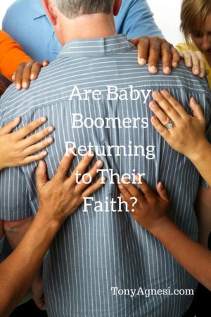 Are Baby Boomers Returning to Their Faith? | Tony Agnesi